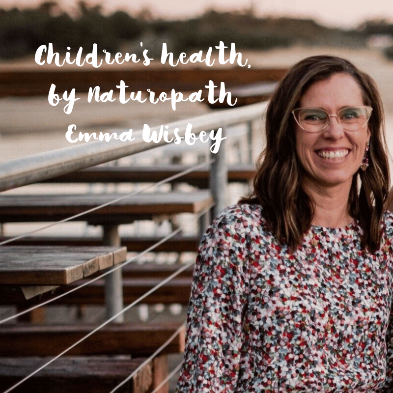 Children's health, by Naturopath Emma Wisbey - Natural Supply Co