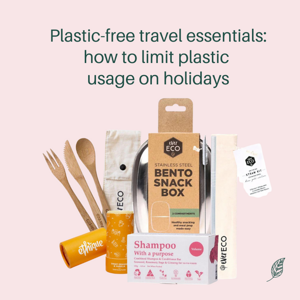 Plastic-free travel essentials: how to limit plastic usage on holidays ...